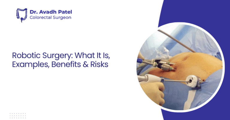 Robotic Surgery: What It Is, Examples, Benefits & Risks | Dr. Avadh Patel